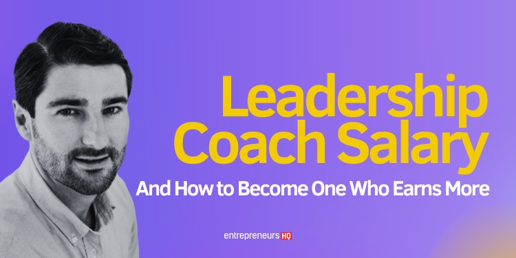 Leadership Coach Salary 2026 Guide: Real Data + 9 Tips to Earn More