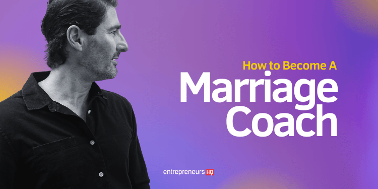 How to Become a Marriage Coach: 7-Step Guide 2026, Cost + Examples